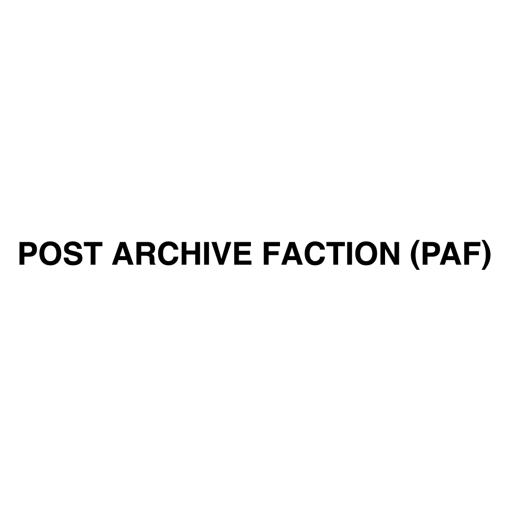 POST ARCHIVE FACTION (PAF) – ESSXNYC